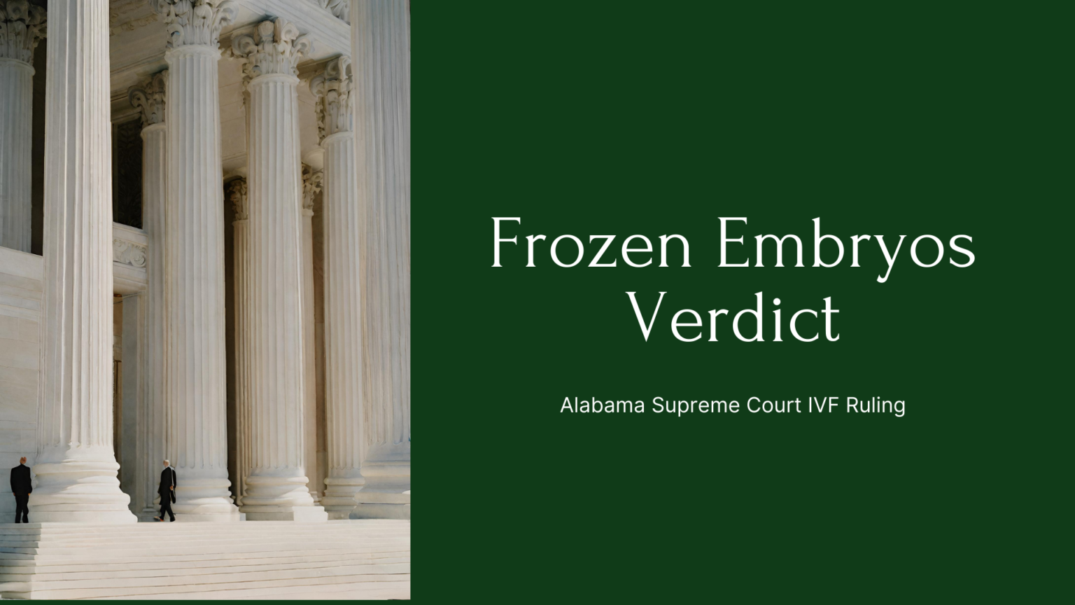 Alabama Supreme Court IVF Ruling - Krishna IVF Clinic